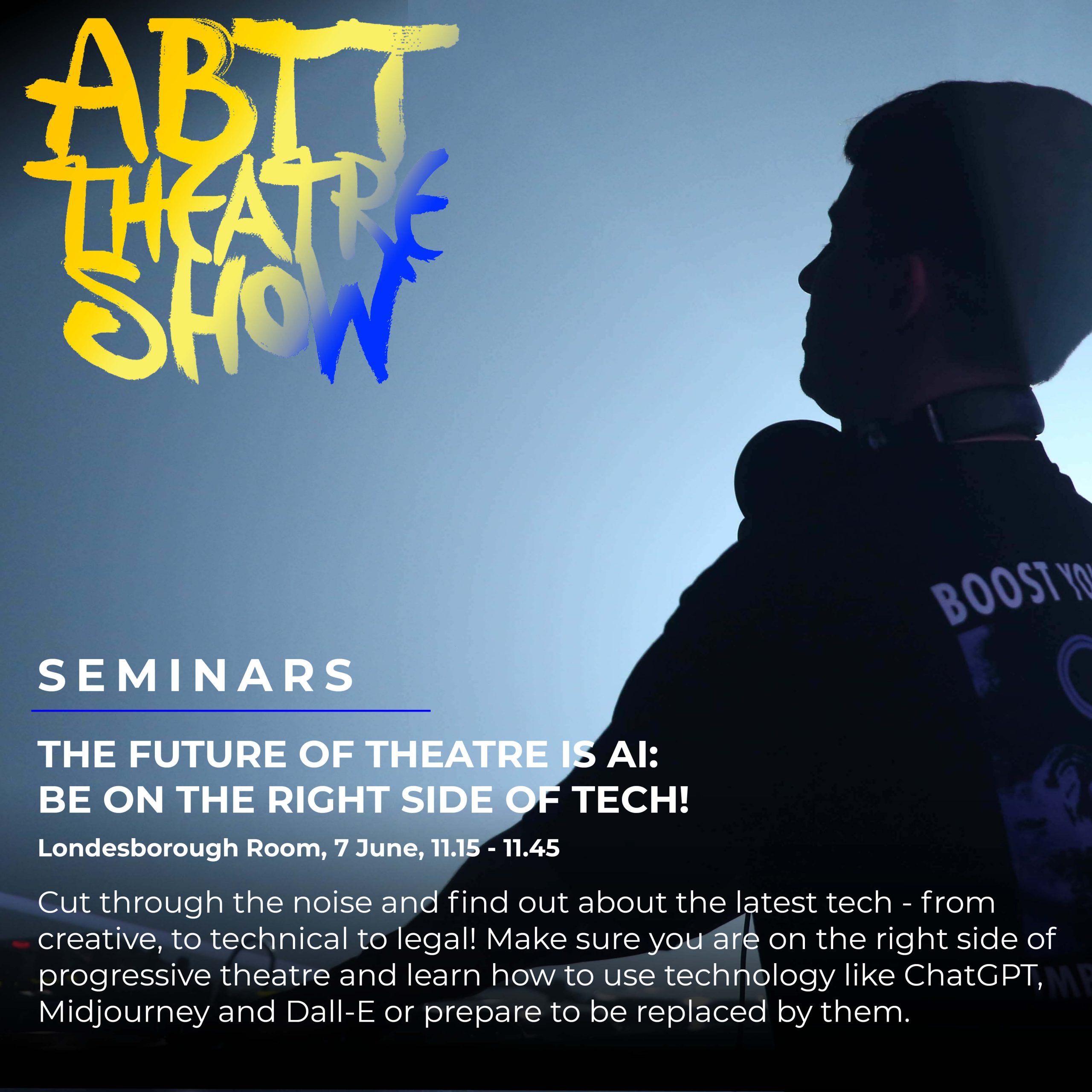 The Future of Theatre is AI: Be on the right side of technology! - ABTT ...